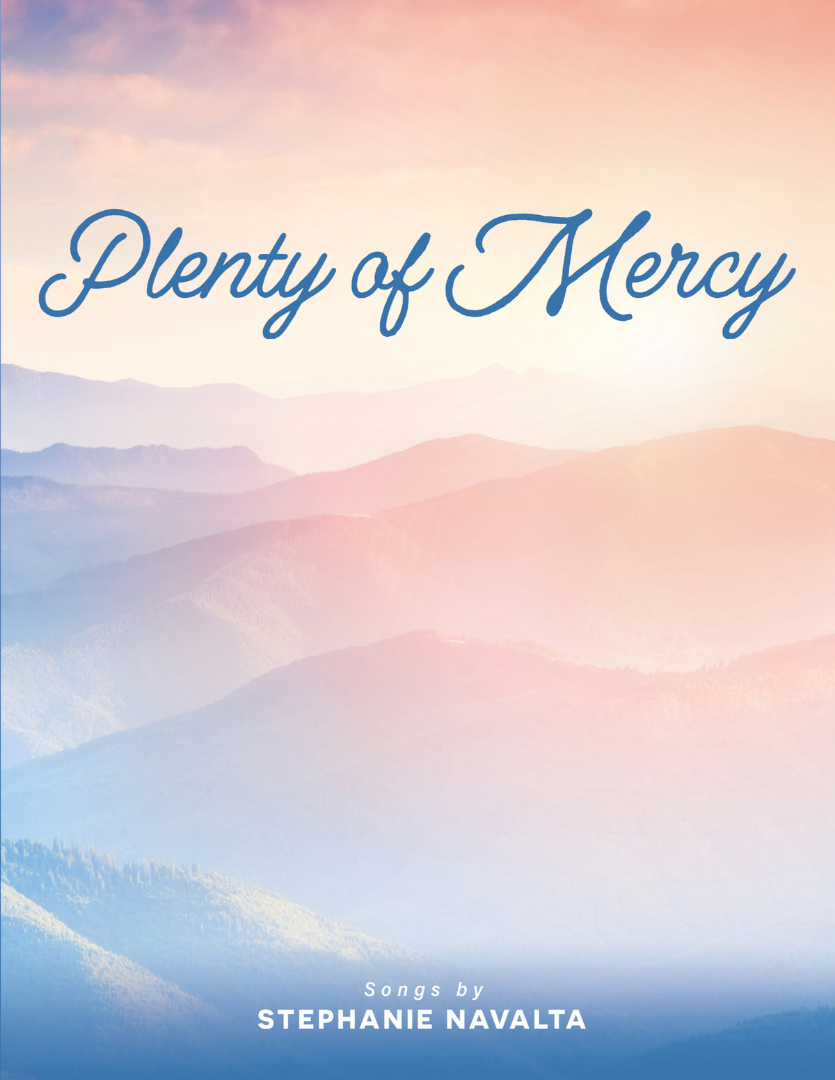 Plenty of Mercy Song Book — Faith Music Missions